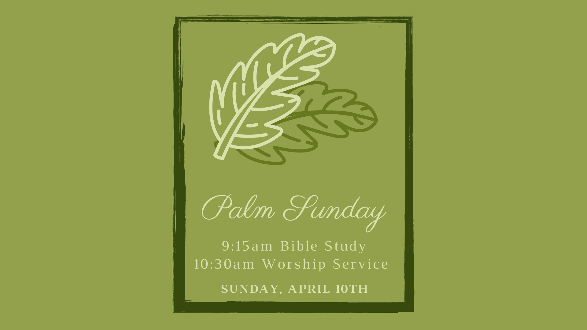 Palm Sunday - First Baptist Grandview